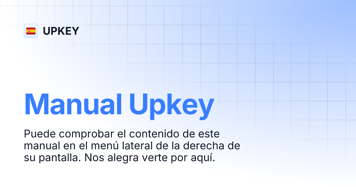 Manual Upkey | ESPAÑOL Upkey | UPKEY